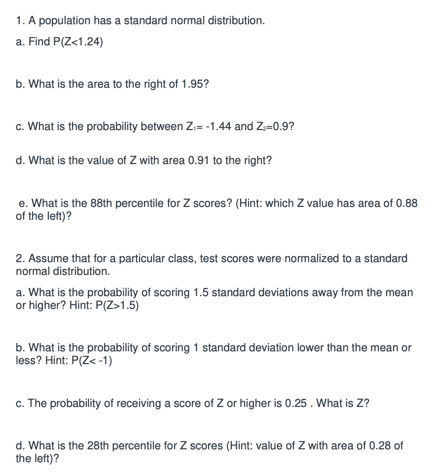 Solved 1. A population has a standard normal distribution. | Chegg.com