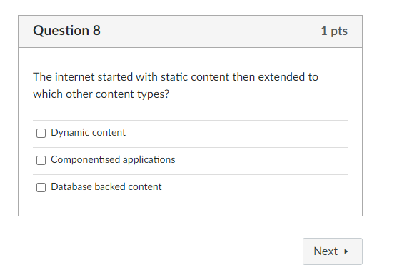 Solved The internet started with static content then | Chegg.com