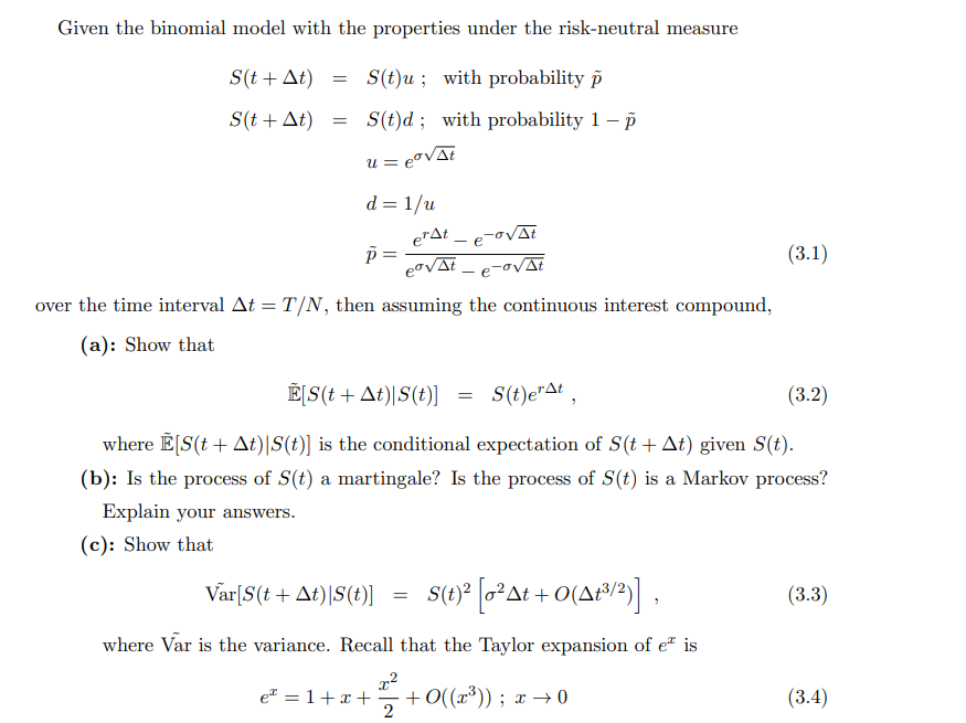 Solved Given the binomial model with the properties under | Chegg.com