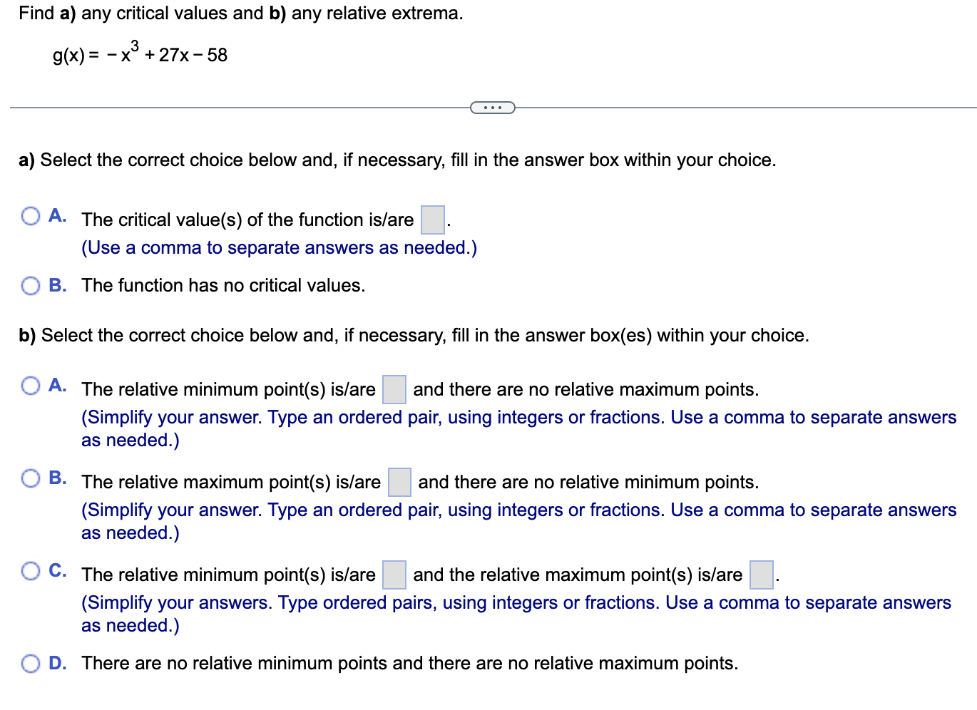 Solved Find a) any critical values and b) any relative | Chegg.com