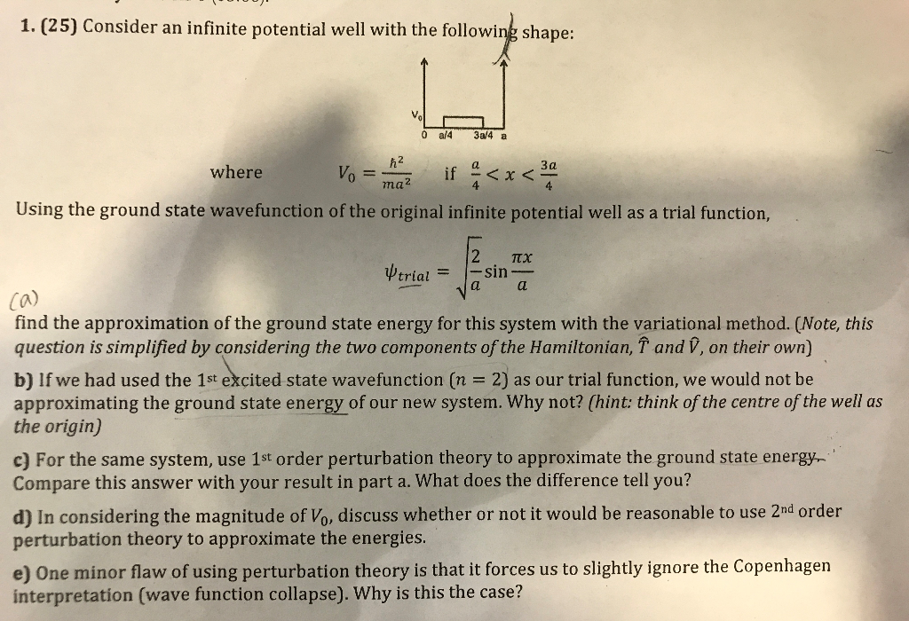 Solved 1. (25) Consider an infinite potential well with the | Chegg.com