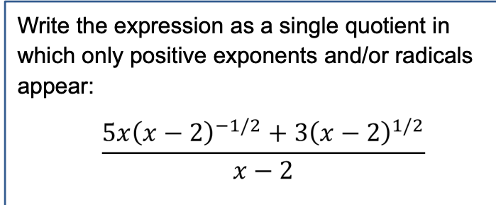 Solved Write the expression as a single quotient in which | Chegg.com