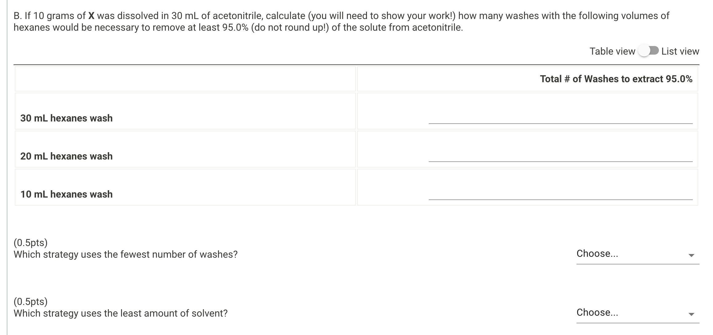 Solved If 10 grams of X was dissolved in 30 mL of | Chegg.com