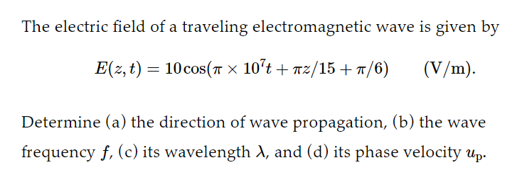 Solved The Electric Field Of A Traveling Electromagnetic