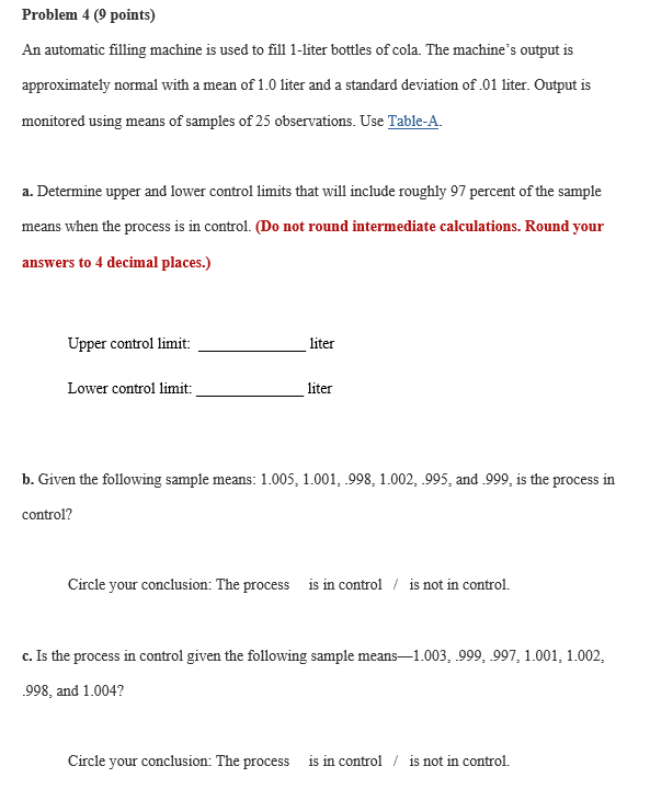 Solved Problem 4 ( 9 points) An automatic filling machine is | Chegg.com