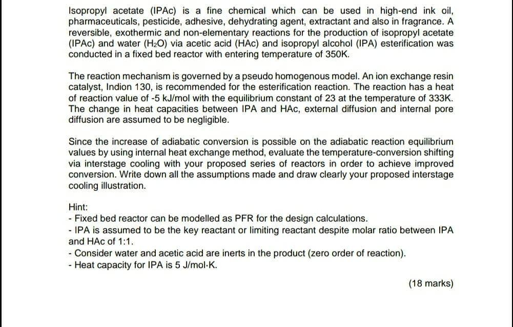 Solved Isopropyl acetate (IPAC) is a fine chemical which can | Chegg.com