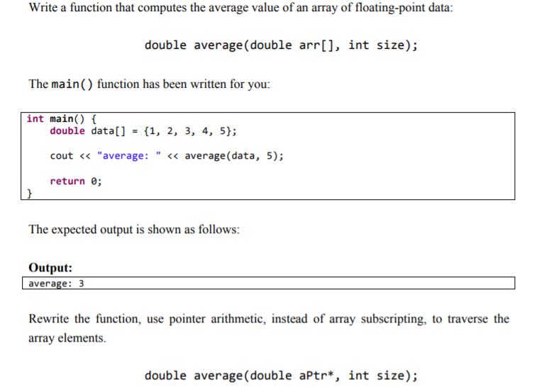 Solved Write a function that computes the average value of | Chegg.com