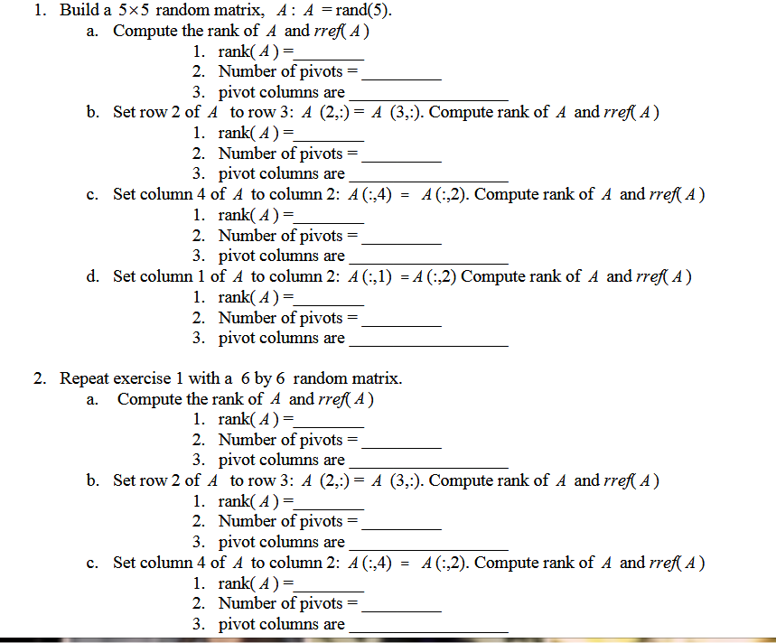 Solved 1. Build a 5x5 random matrix, A: A rand(5) a. Compute | Chegg.com