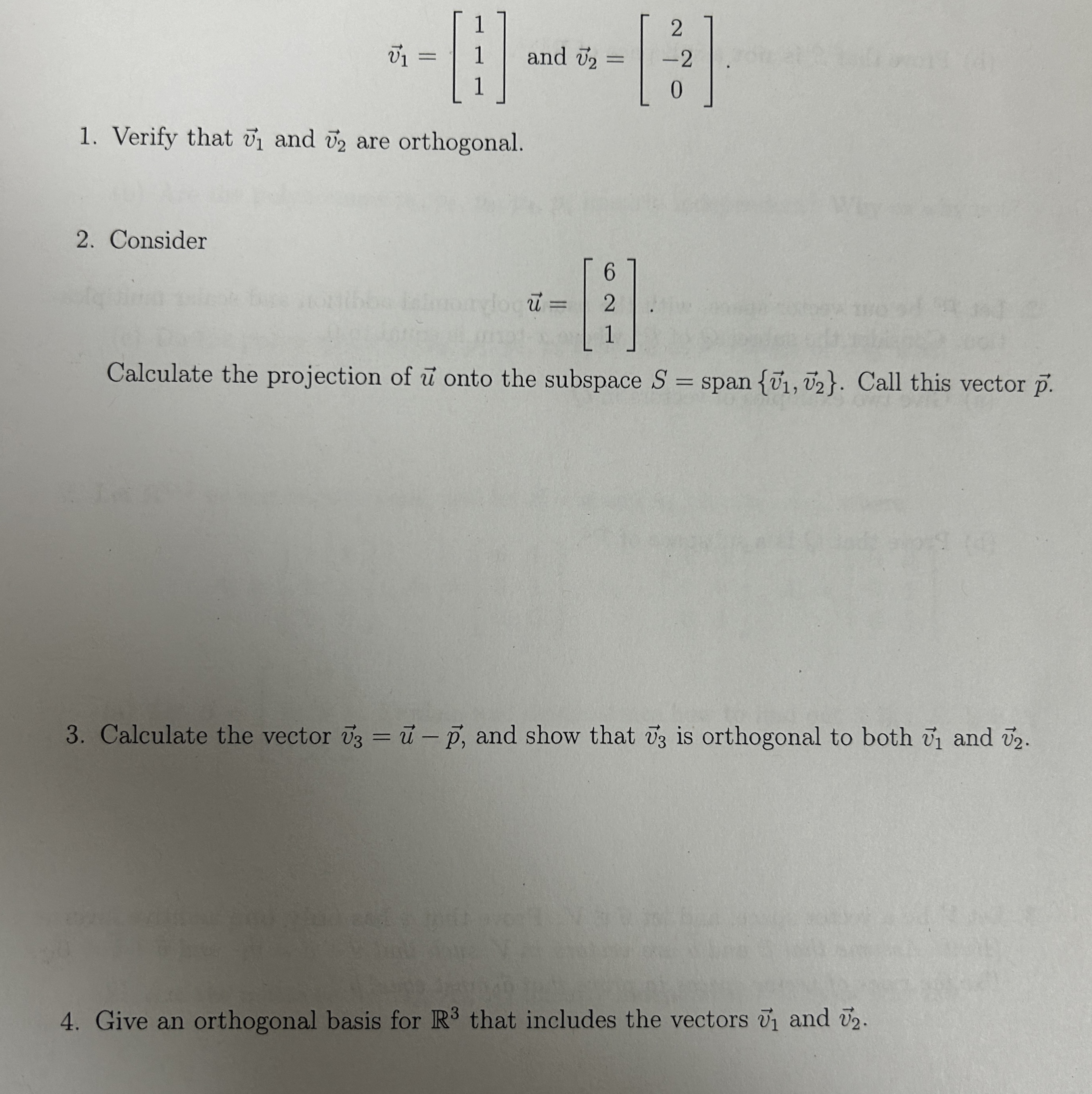 Solved v1=⎣⎡111⎦⎤ and v2=⎣⎡2−20⎦⎤ 1. Verify that v1 and v2 | Chegg.com