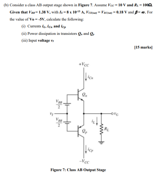 Solved (b) Consider a class AB output stage shown in Figure | Chegg.com