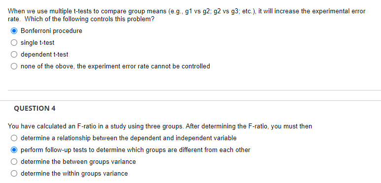 Solved When We Use Multiple T Tests To Compare Group Means