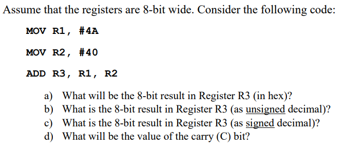 Solved Assume that the registers are 8-bit wide. Consider | Chegg.com
