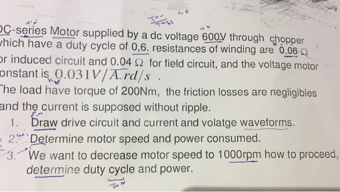Solved 6 C-series Motor supplied by a dc voltage 600V | Chegg.com