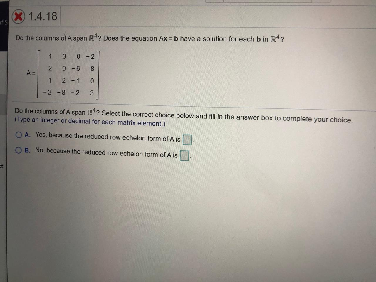 Solved X 1.4.18 Do the columns of A span R4? Does the | Chegg.com