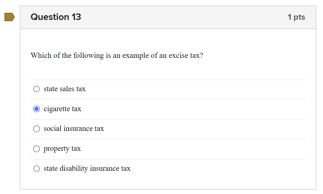 Which of the following is an example of an excise | Chegg.com