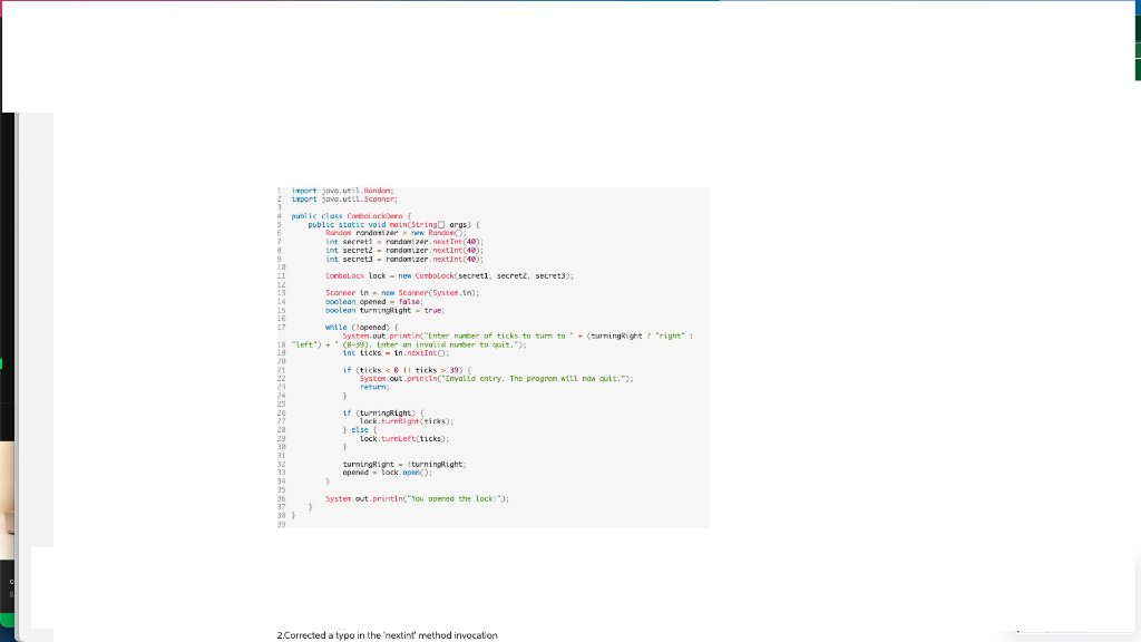 Solved The assignment is to stimulate a combination lock. | Chegg.com