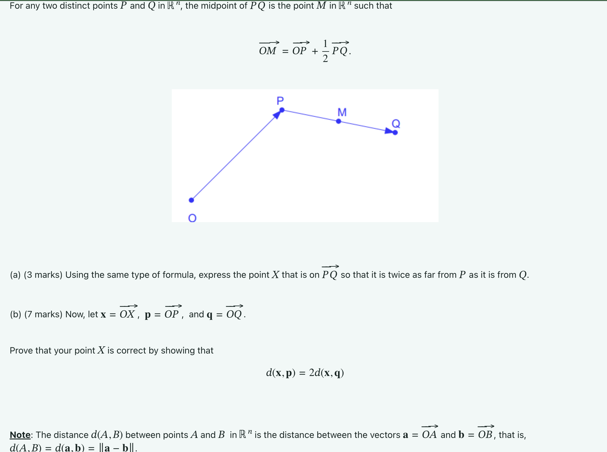 Solved For any two distinct points P and Q in Rn, the | Chegg.com