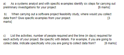 Solved a) As a systems analyst and with specific examples | Chegg.com