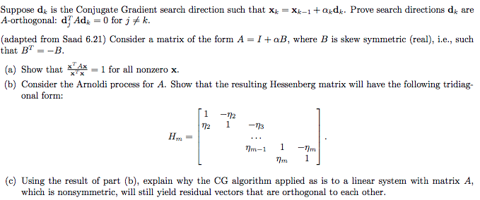 Suppose dx is the Conjugate Gradient search direction | Chegg.com