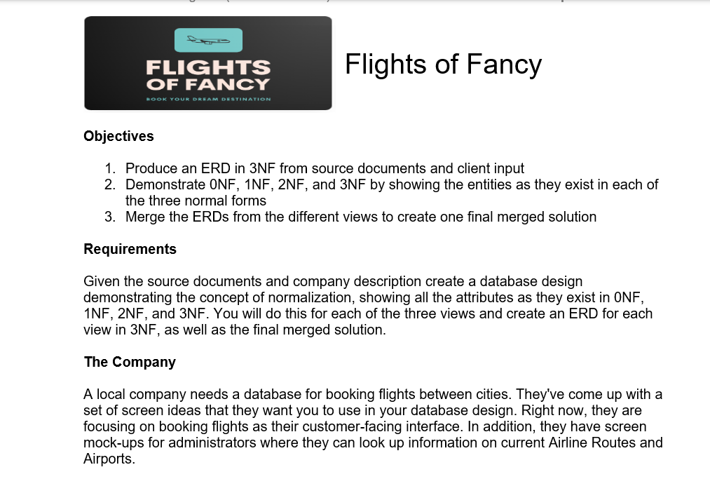 Flights of Fancy Objectives 1. Produce an ERD in 3NF | Chegg.com