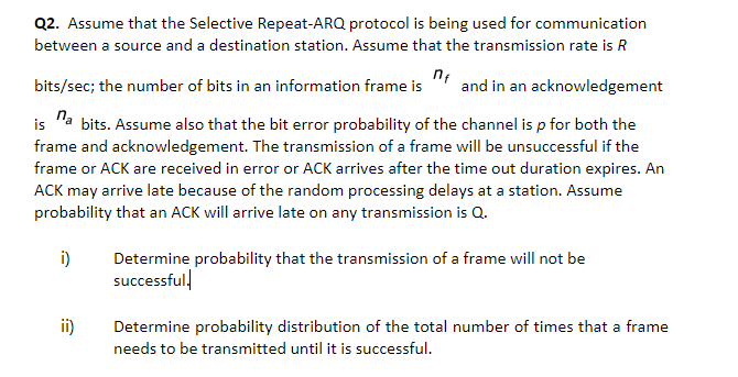 Q2. Assume that the Selective Repeat-ARQ protocol is | Chegg.com