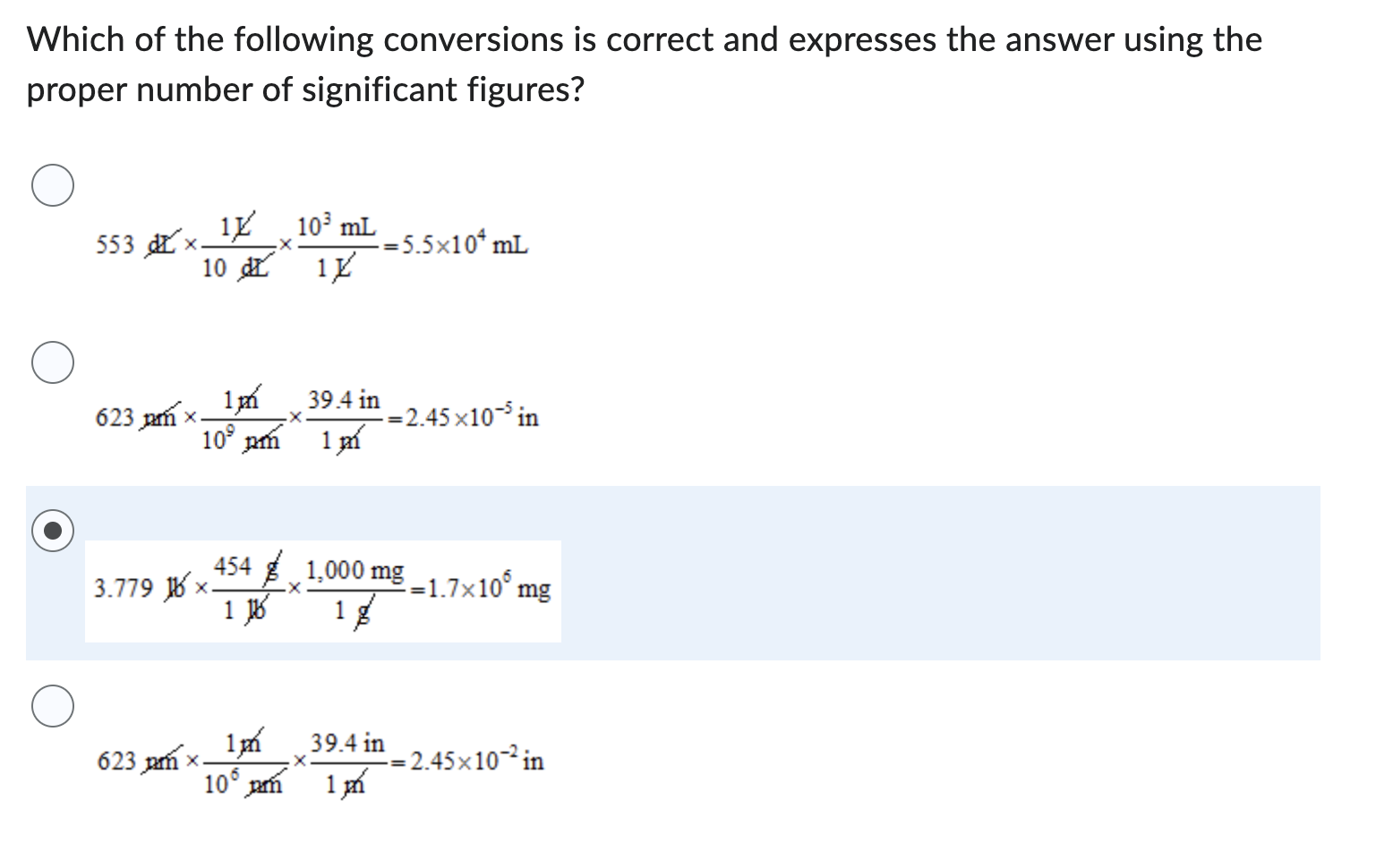Solved Which of the following conversions is correct and | Chegg.com