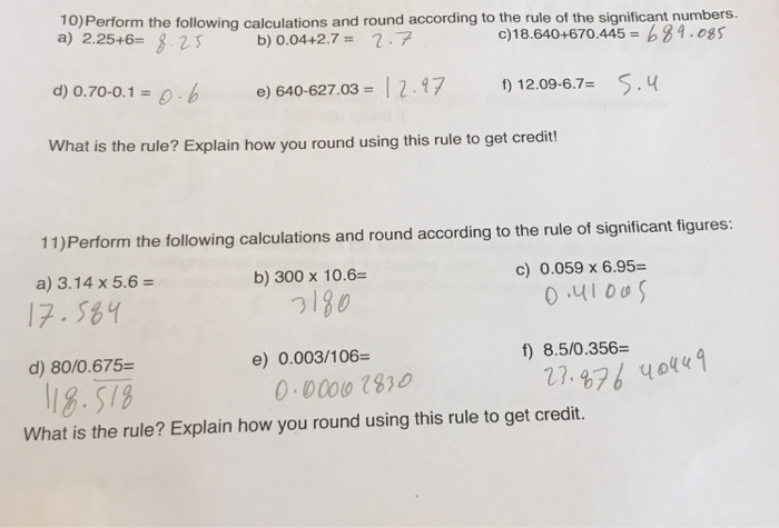 Solved 10)Perform the following calculations and round | Chegg.com