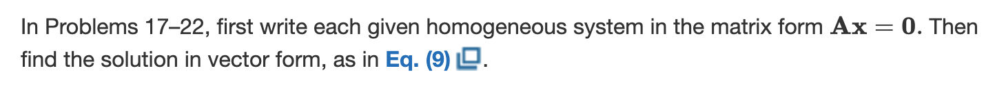 Solved In Problems 17-22, first write each given homogeneous | Chegg.com
