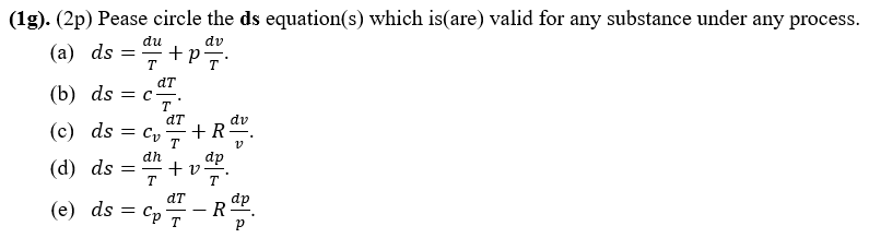 Solved (1g). (2p) Pease circle the ds equation(s) which | Chegg.com Solved (1g). (2p) Pease circle the ds equation(s) which | Chegg.com