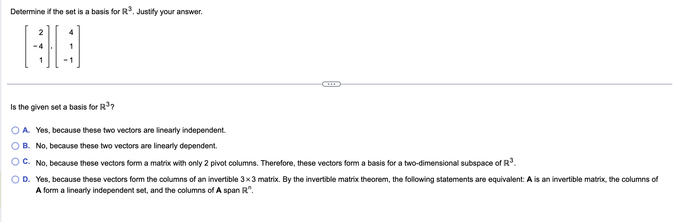 Solved Determine if the set is a basis for R3. ﻿Justify your | Chegg.com