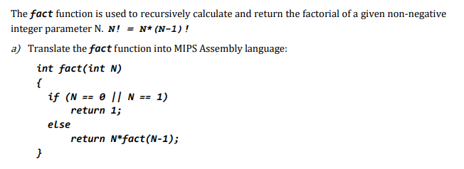 Solved The fact function is used to recursively calculate | Chegg.com