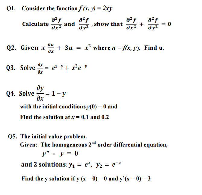 Solved Q1. Consider the function f(x,y)=2xy Calculate ∂x2∂2f | Chegg.com