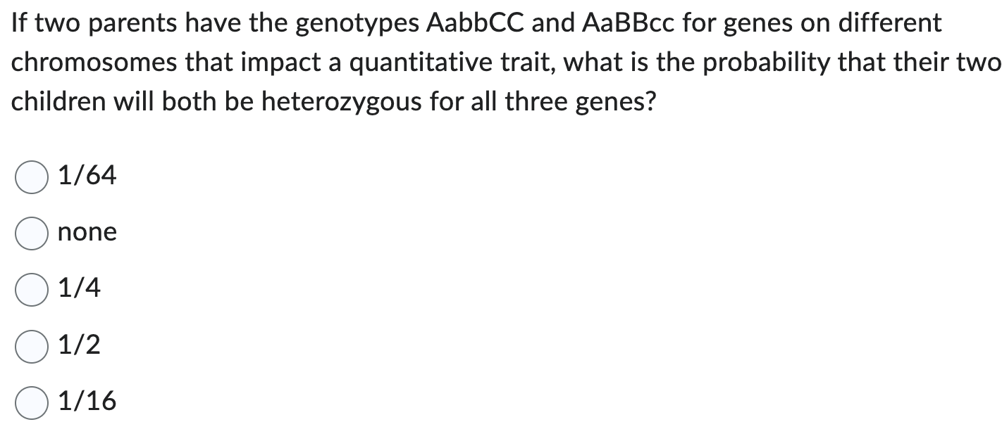 Solved If two parents have the genotypes AabbCC and AaBBcc | Chegg.com