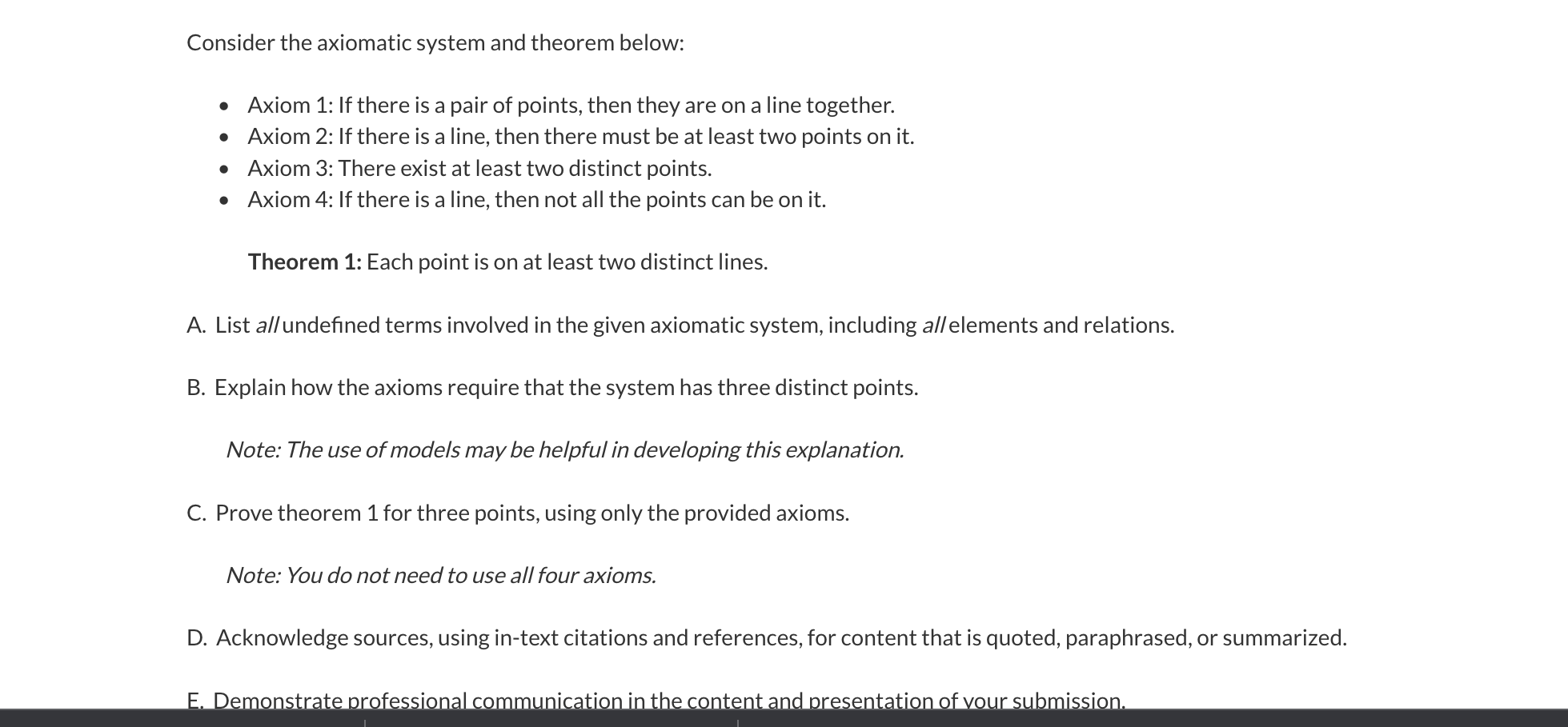 Solved Consider the axiomatic system and theorem below: a • | Chegg.com
