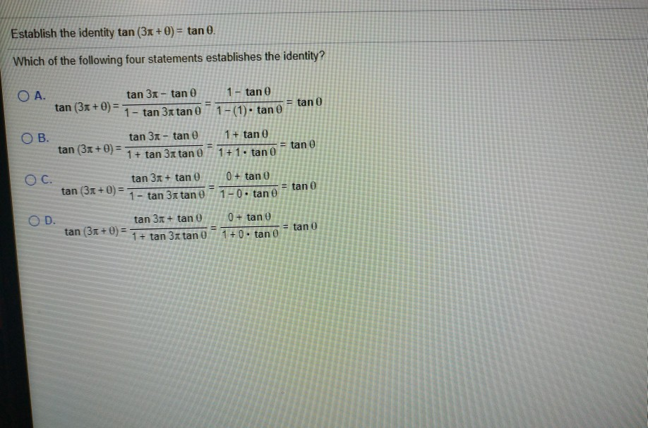 Solved Establish the identity tan (3x + 2) = tan. Which of | Chegg.com