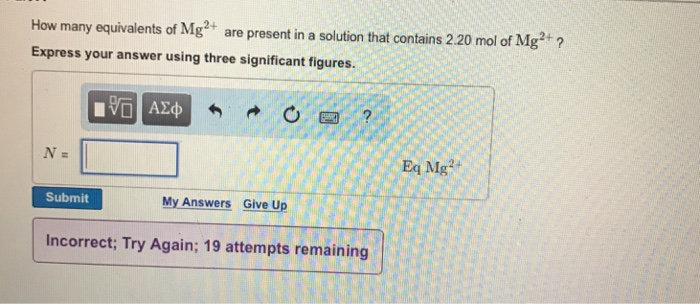 Solved How many equivalents of Mg2+ are present in a | Chegg.com