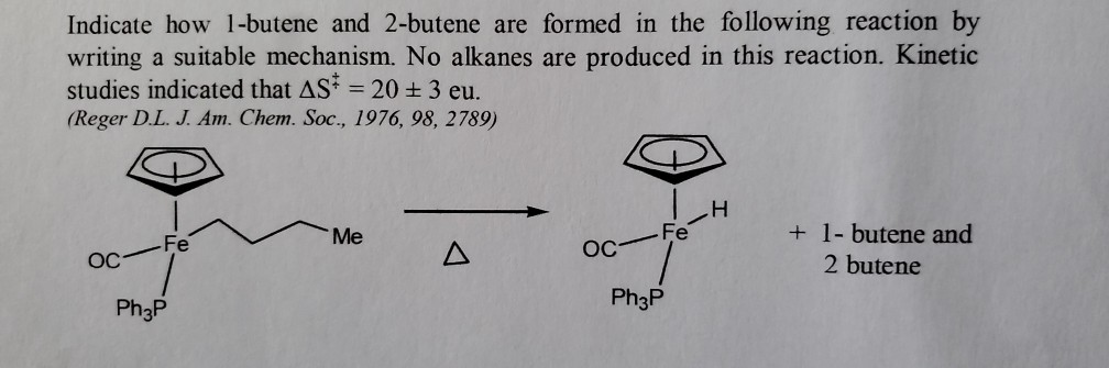 Solved Indicate how 1-butene and 2-butene are formed in the | Chegg.com