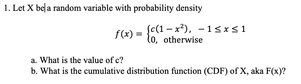 Solved 1. Let X be a random variable with probability | Chegg.com