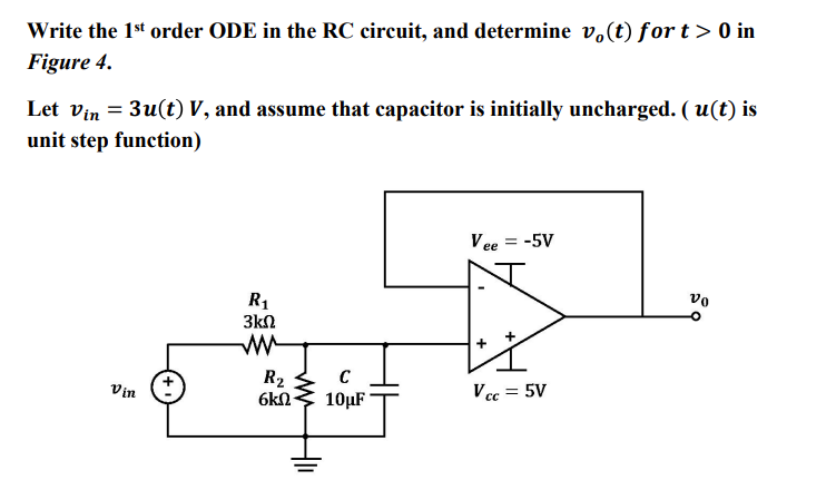 Solved Write the 1st order ODE in the RC circuit, and | Chegg.com