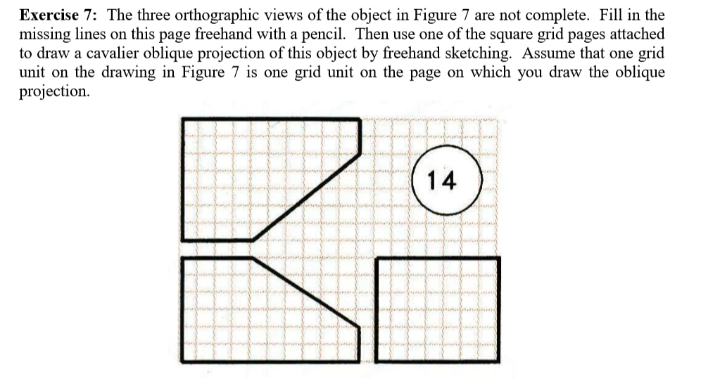Solved Exercise 7: The three orthographic views of the | Chegg.com