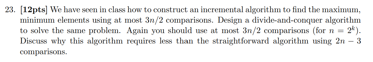Solved 23. [12pts] We have seen in class how to construct an | Chegg.com