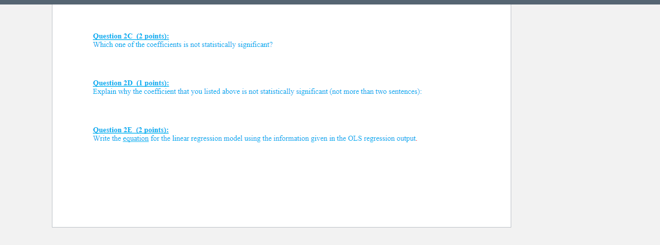 Solved QUESTION 2 (8 Points) Please review the following OLS | Chegg.com