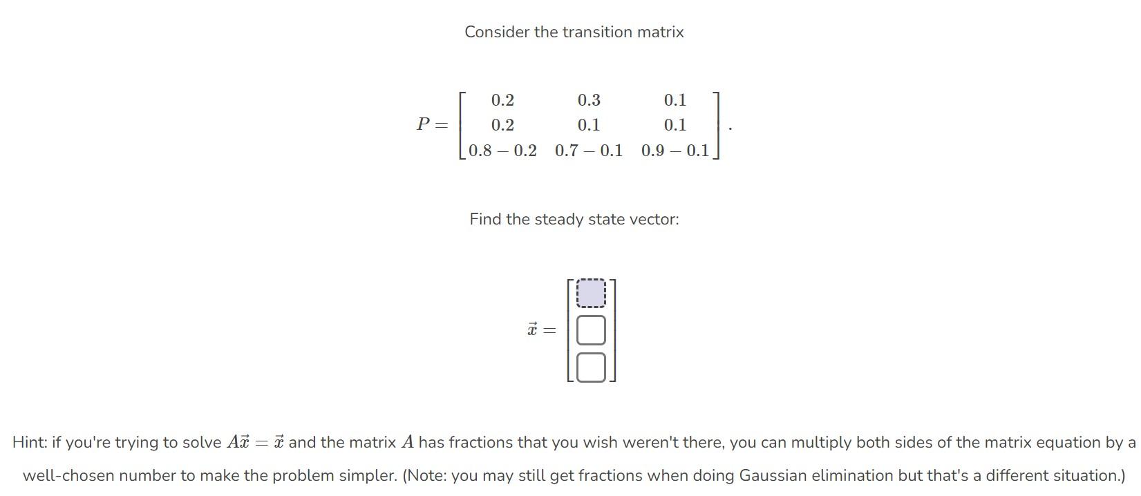 Solved Consider the transition matrix | Chegg.com