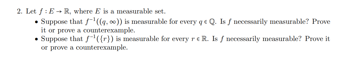 Solved 2. Let f:E→R, where E is a measurable set. - Suppose | Chegg.com
