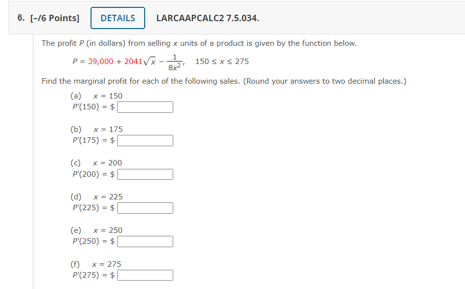 Solved 6. [-16 Points] DETAILS LARCAAPCALC2 7.5.034. The | Chegg.com