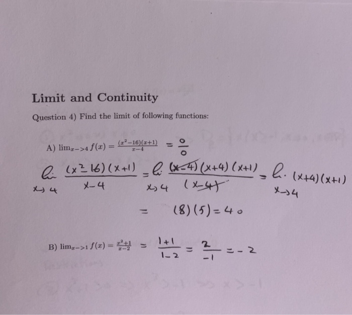 Solved Limit and Continuity Question 4) Find the limit of | Chegg.com