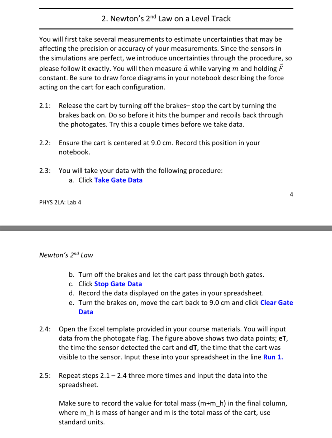 Solved 2. Newton's 2nd Law on a Level Track You will first | Chegg.com