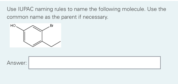 Solved Use IUPAC naming rules to name the following | Chegg.com