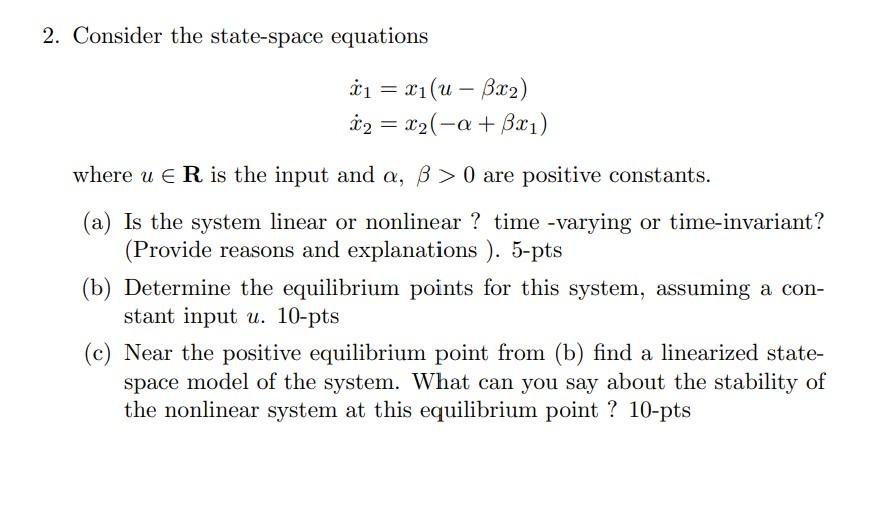 Solved 2. Consider the state-space equations | Chegg.com