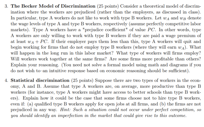 Solved 3. The Becker Model of Discrimination (25 points) | Chegg.com